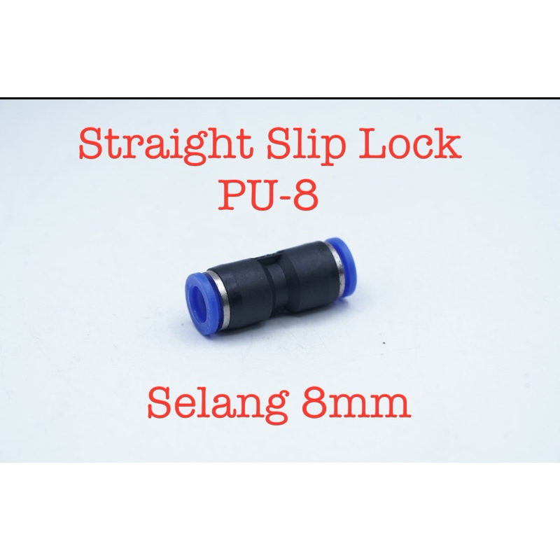 Jual PU-8 PU8 Konektor Fitting Lurus Slip Lock Selang 8mm X 8mm Straight Connector Pneumatic ...