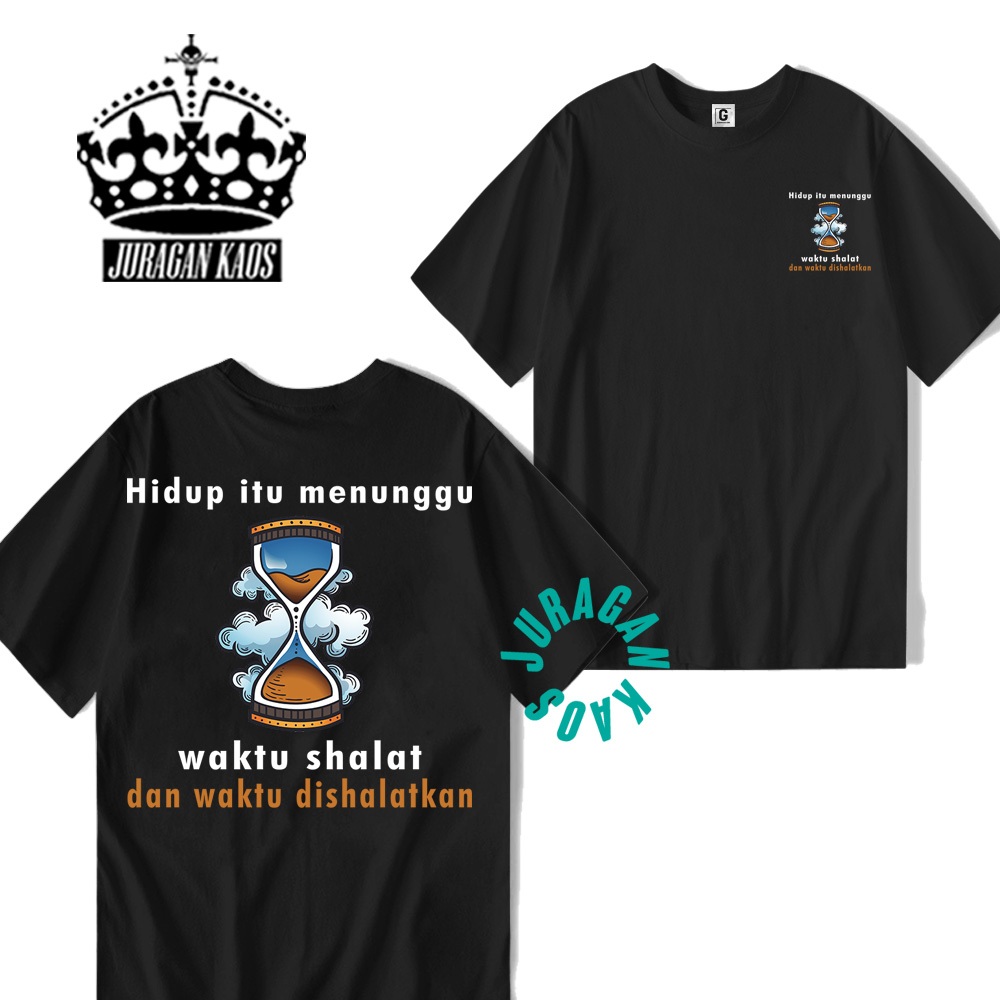 Jual Juragan Kaos - Kaos Hidup Menunggu Waktu Shalat - Baju Kata Kata ...