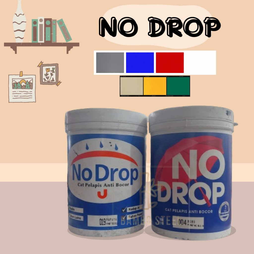 Jual NO DROP Cat Pelapis Anti Bocor/Cat Tembok/Waterproofing 1kg | Shopee Indonesia