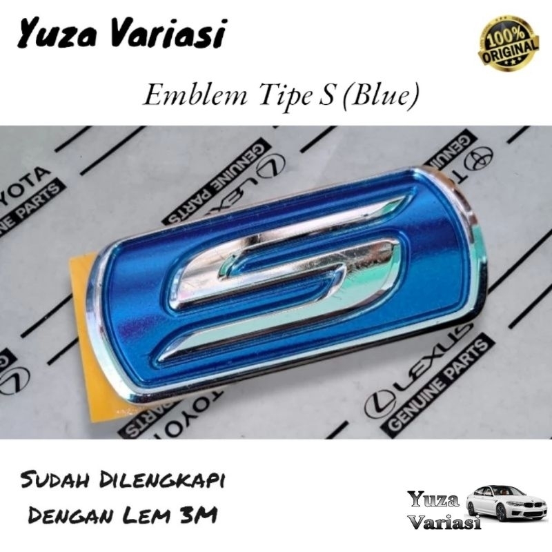Jual EMBLEM TIPE S BLUE AVANZA ORIGINAL EMBLEM TIPE S BIRU BAGASI ...