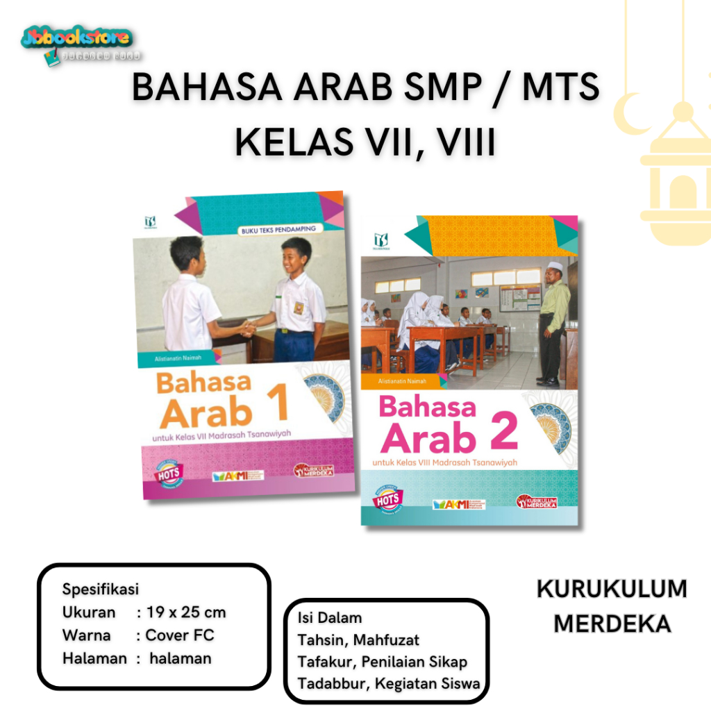 Jual Bahasa Arab Kelas 7 8 9 SMP/MTS / Bahasa Arab SMP / Aqila / Kurikulum Merdeka - Tiga ...