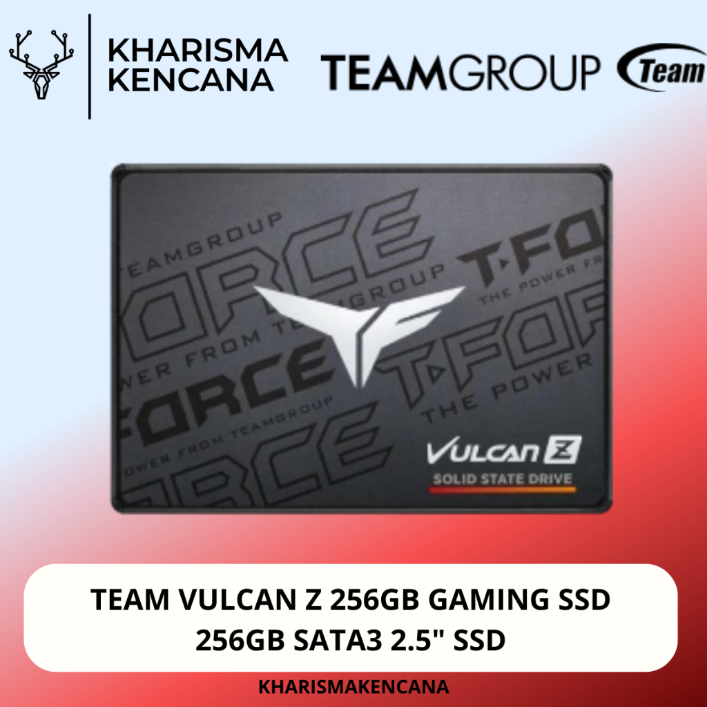 Jual TEAM VULCAN Z 256GB GAMING SSD 256GB SATA3 2.5" SSD | Shopee Indonesia