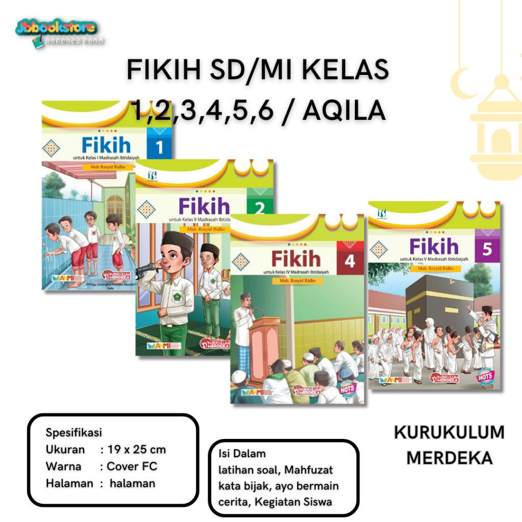 Jual Buku Fikih Kelas 1 2 4 5 SD/MI / Fikih SD / Kurikulum Merdeka / Aqila - Tiga Serangkai ...