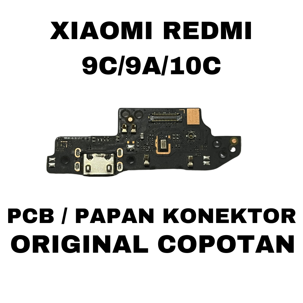 Jual PCB / PAPAN KONEKTOR XIAOMI REDMI 9C/9A/10C ORIGINAL COPOTAN | Shopee Indonesia