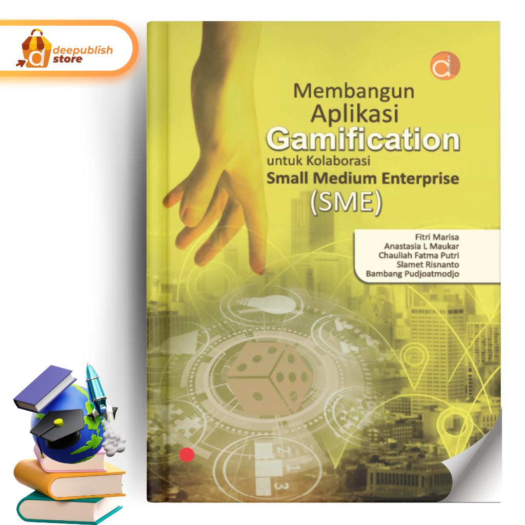 Jual Deepublish - Buku Membangun Aplikasi Gamification untuk Kolaborasi ... Jual Deepublish - Buku Membangun Aplikasi Gamification untuk Kolaborasi ...