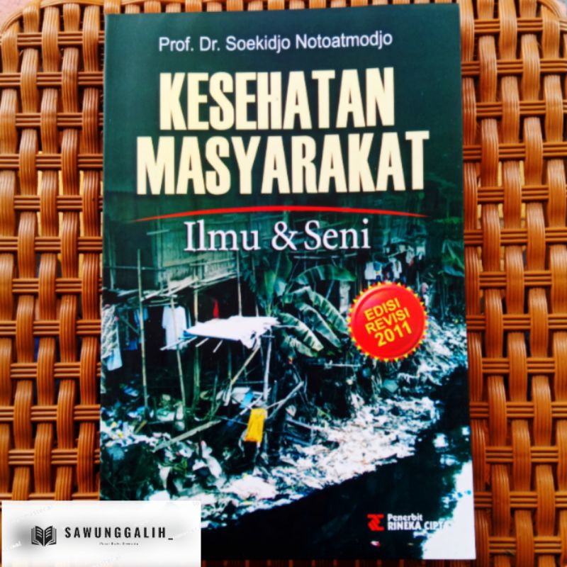 Jual BUKU KESEHATAN MASYARAKAT - SOEKIDJO NOTOATMODJO | Shopee Indonesia