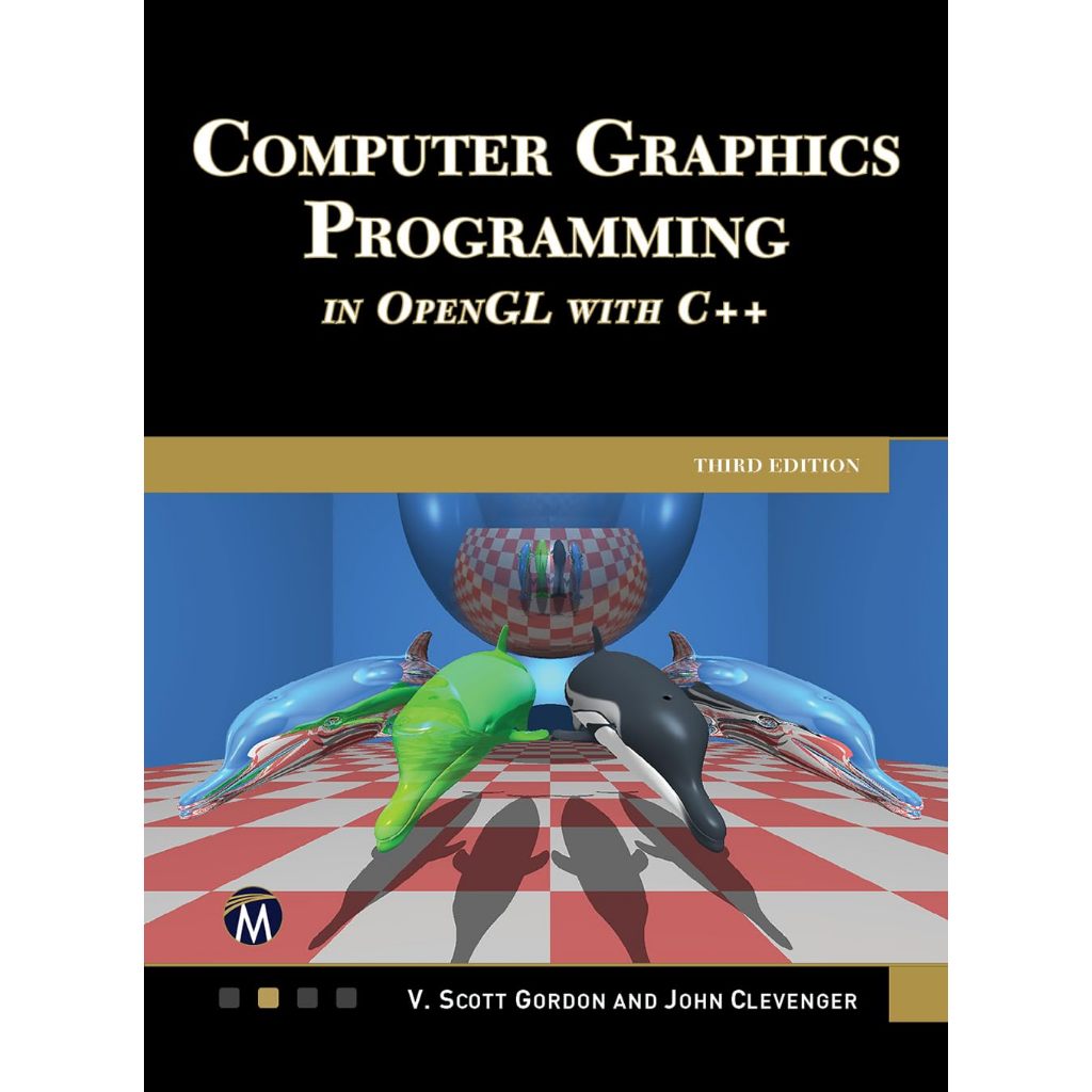 Jual Computer Graphics Programming In Opengl Using C Third Edition By V Scott Gordon Shopee