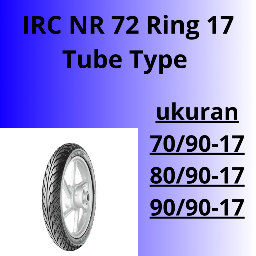 Jual Ban Motor IRC NR72 Ring 17 70/90 80/90 90/90 Ban Motor Ring 17 ...