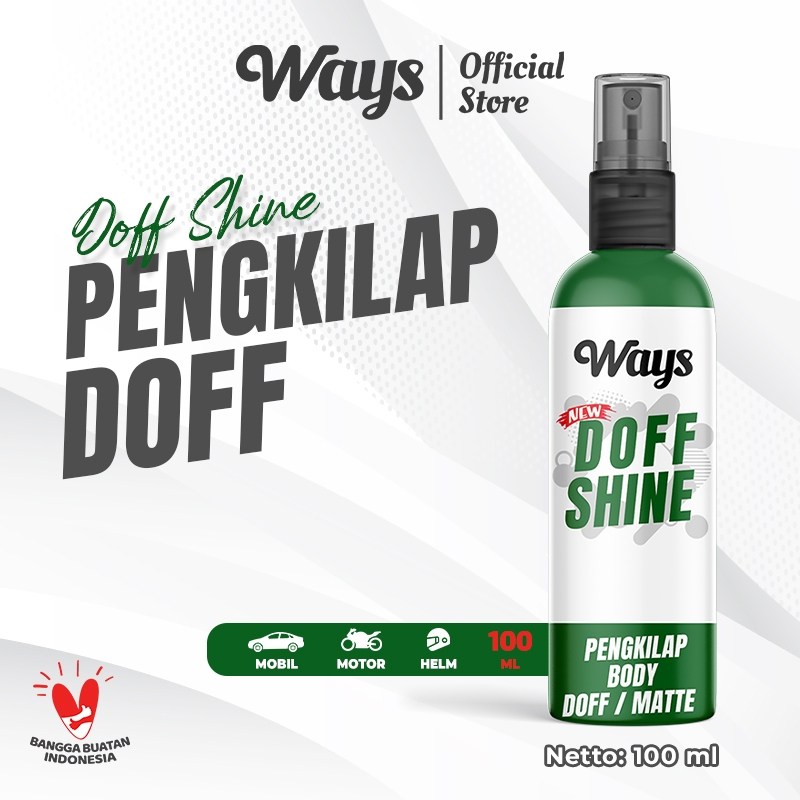 Jual WAYS Doff Shine Pengkilap Body Doff 100ml | Shopee Indonesia