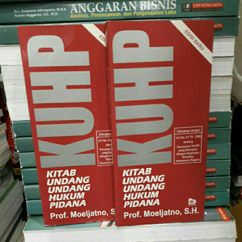 Jual KUHP - Kitab Undang Undang Hukum Pidana - Prof Moeljatno S.H | Shopee Indonesia