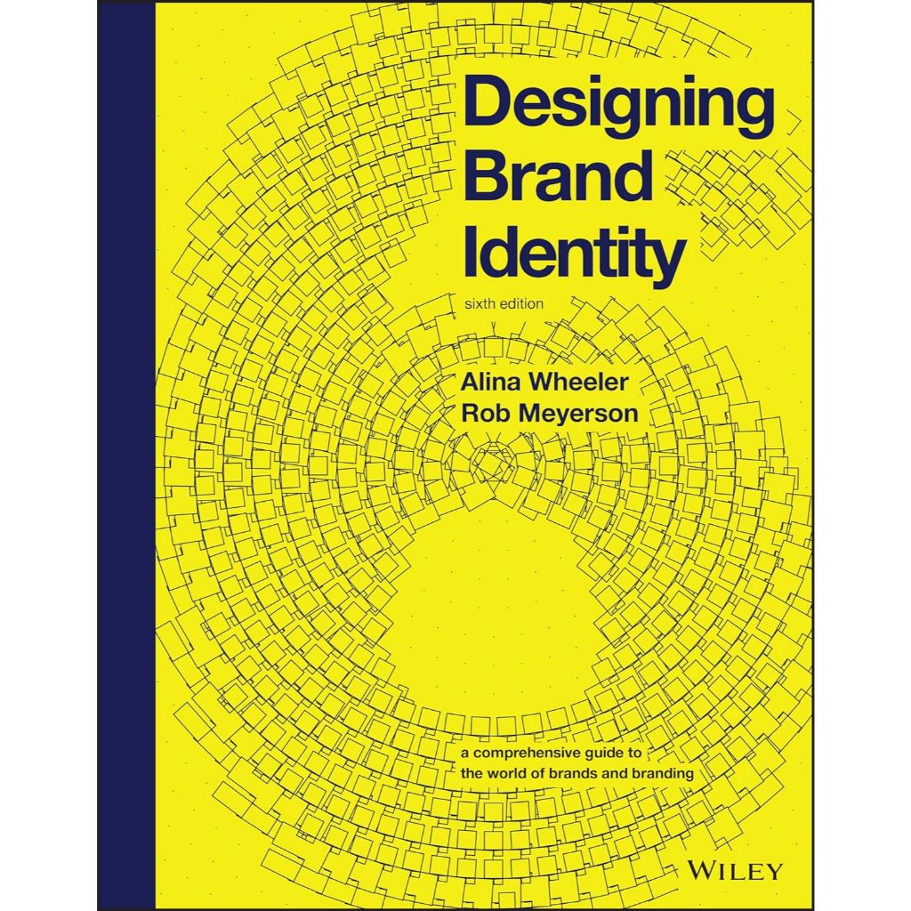 Jual Jual Buku Designing Brand Identity: A Comprehensive Guide to the ... Jual Jual Buku Designing Brand Identity: A Comprehensive Guide to the ...