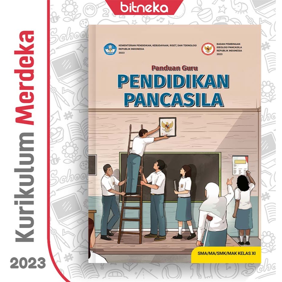 Jual Buku Panduan Guru Pendidikan Pancasila SMA/MA Kelas 11 Kurikulum Merdeka - KEMDIKBUD-BPIP ...