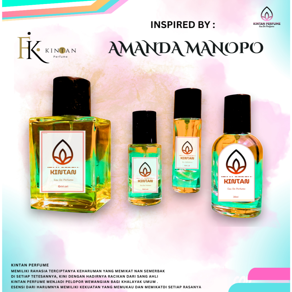 Jual Parfum Amanda Manopo Artis Viral Inspired By Kintan Perfumery ...