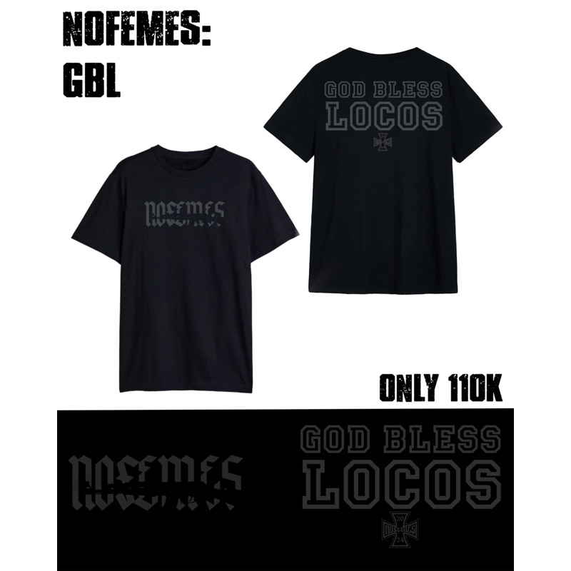 Jual NOFEMES GOD BLESS LOCOS | Shopee Indonesia