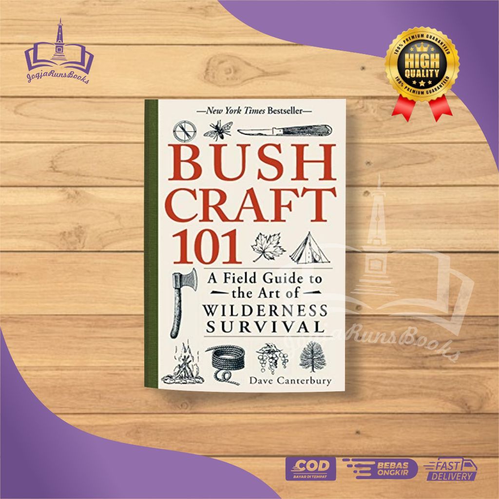 Jual Bushcraft 101 A Field Guide to the Art of Wilderness Survival ...