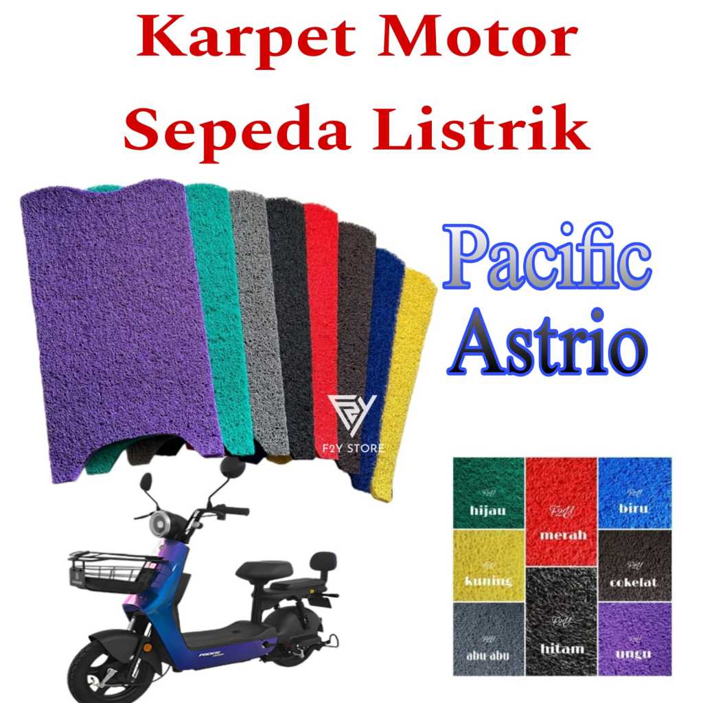 Jual Karpet Sepeda Motor Listrik Pacific Astrio, Alas Kaki Sepeda ...