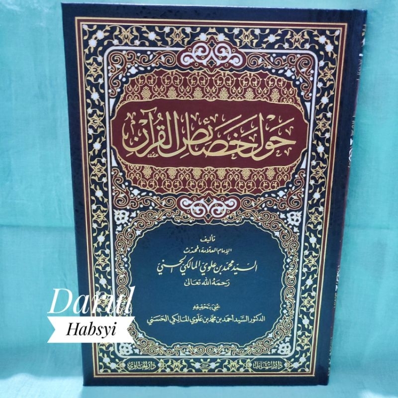 Jual Buku Kitab Haula Khosoisil Qur'an / Khoshoshil Quran - Sayyid ...