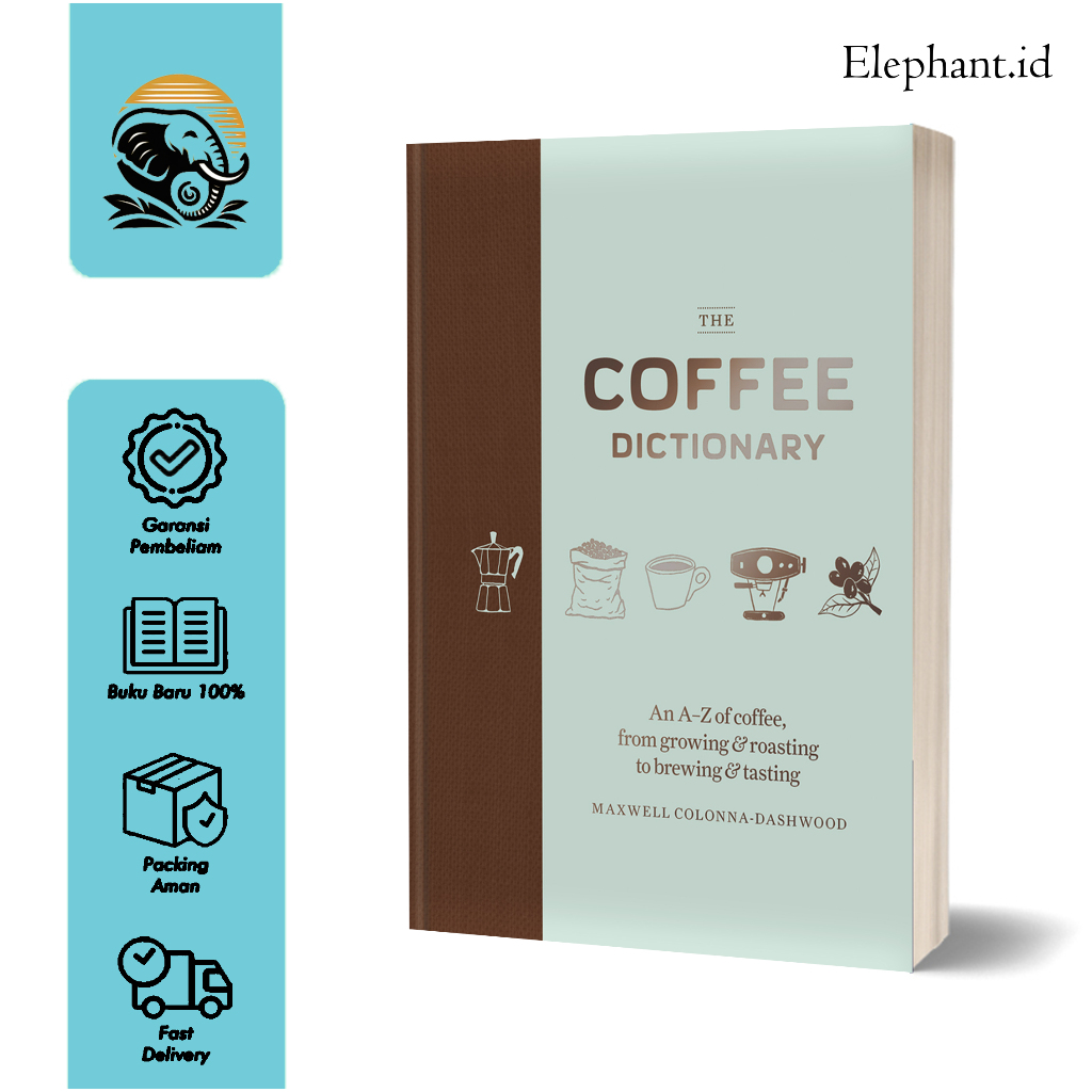 Jual The Coffee Dictionary by Maxwell Colonna Dashwood (English ...