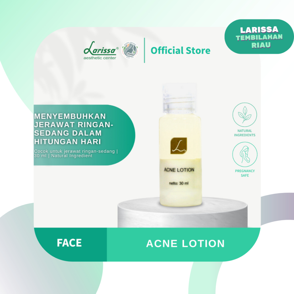 Jual LARISSA ACNE LOTION - Obat Jerawat (Totol Jerawat) | Shopee Indonesia