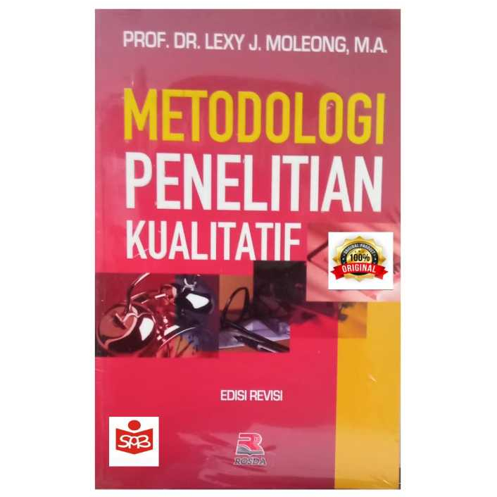Jual METODE PENELITIAN KUALITATIF (Edisi Revisi)- Prof.Dr.Lexy.J. Moleong,M.A | Shopee Indonesia