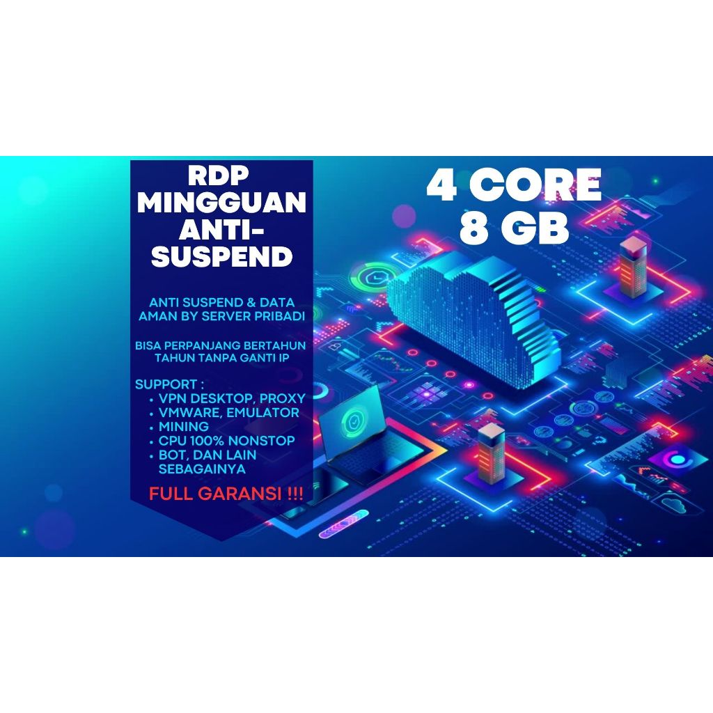 Jual RDP / VPS Mingguan 4 Core Ram 8 GB Windows / LINUX Full Admin ... Jual RDP / VPS Mingguan 4 Core Ram 8 GB Windows / LINUX Full Admin ...