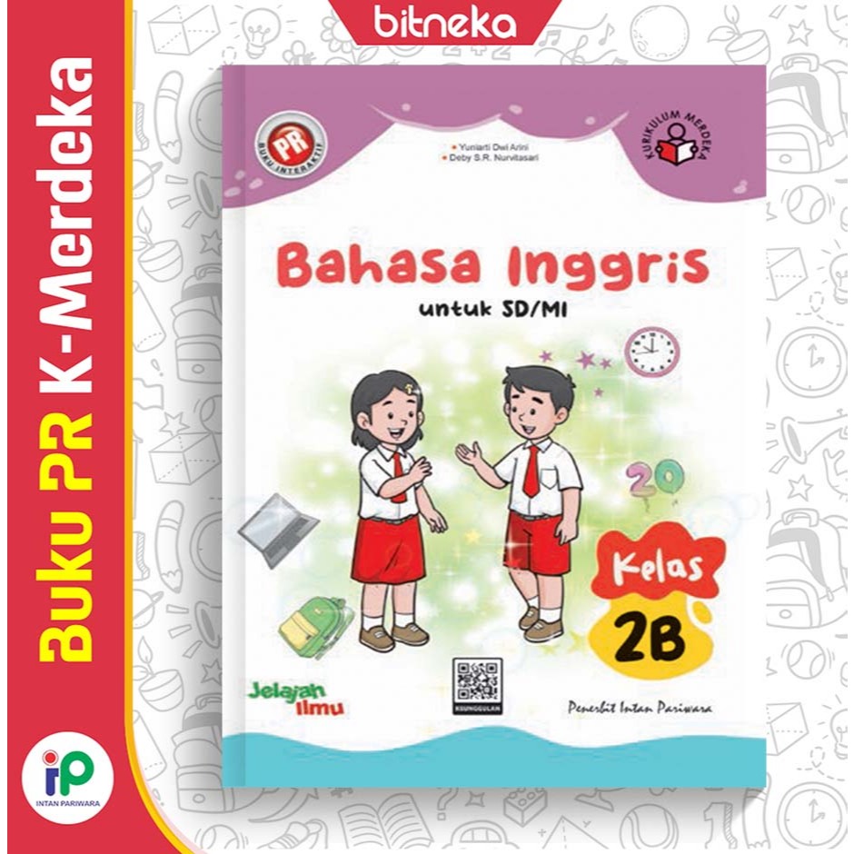 Jual Buku PR Interaktif Bahasa Inggris 2B SD/MI Kelas 2 Semester 2 - Kurikulum Merdeka - Intan ...