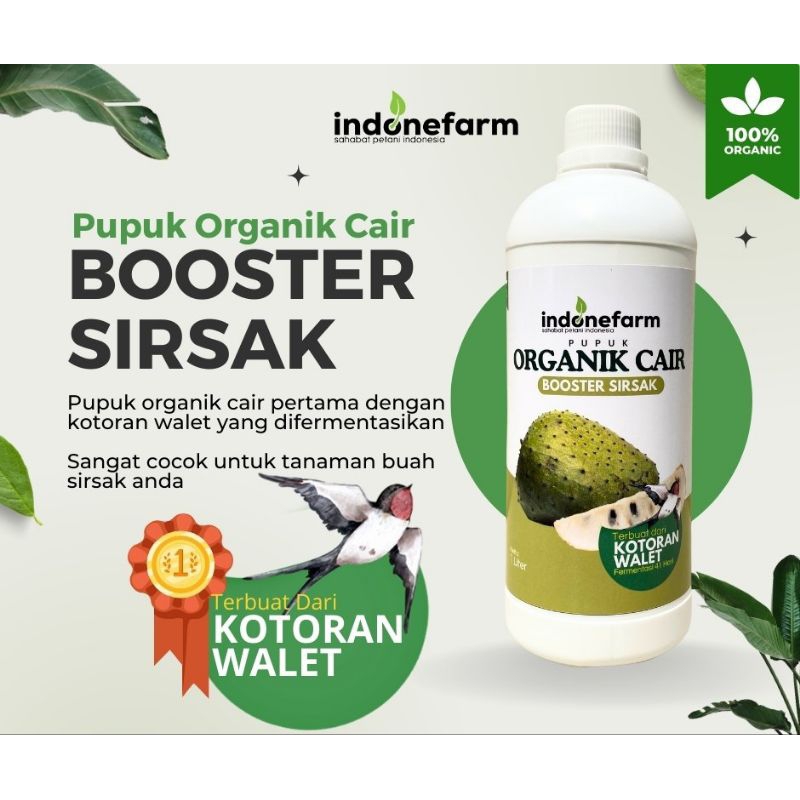 Jual INDONEFARM - Pupuk Organik Cair Tanaman BUAH SIRSAK | Dari Kotoran Walet Asli | Fermentasi ...