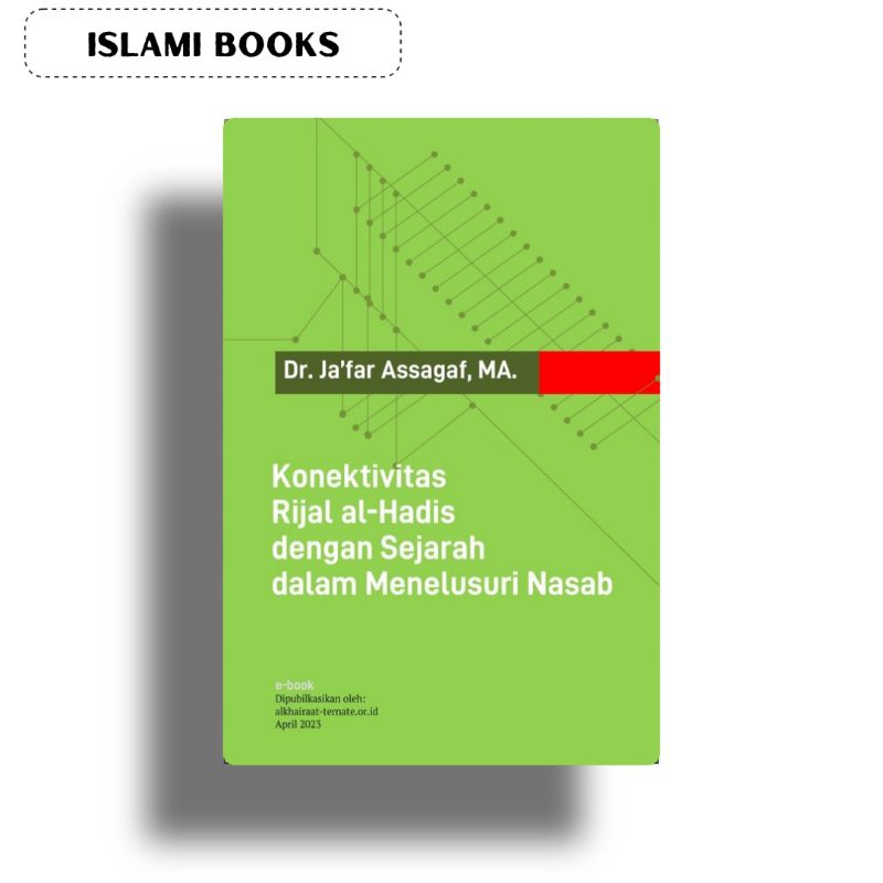 Jual Konektivitas Rijal Al Hadis Dengan Sejarah Dalam menelusuri Nasab | Shopee Indonesia