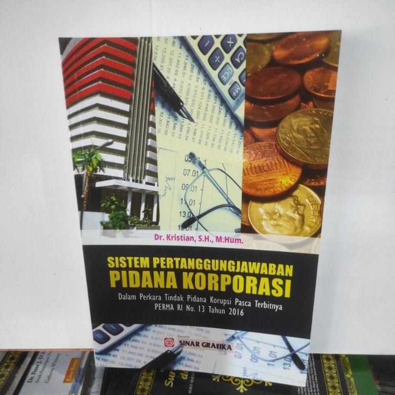 Jual buku sistem pertanggungjawaban dalam pidana korporasi perkara ... Jual buku sistem pertanggungjawaban dalam pidana korporasi perkara ...