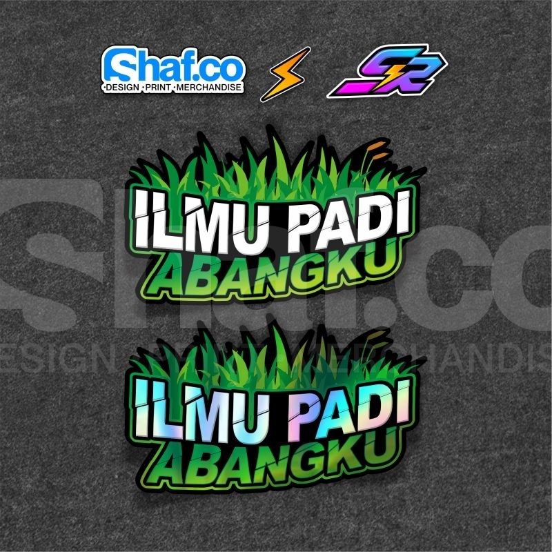 Jual STICKER ILMU PADI ABANGKU VINYL HOLOGRAM VIRAL KEREN | Shopee ...