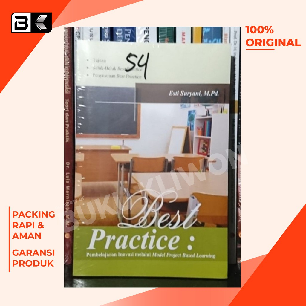 Jual Buku Pembelajaran Best Practice Inovasi Pembelajaran Melalui Model Project Based Learning ...