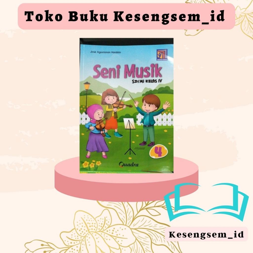 Jual Buku Seni Musik Kelas 1, 2, 3, 4, 5, 6 SD/MI Kurikulum Merdeka - Quadra | Shopee Indonesia
