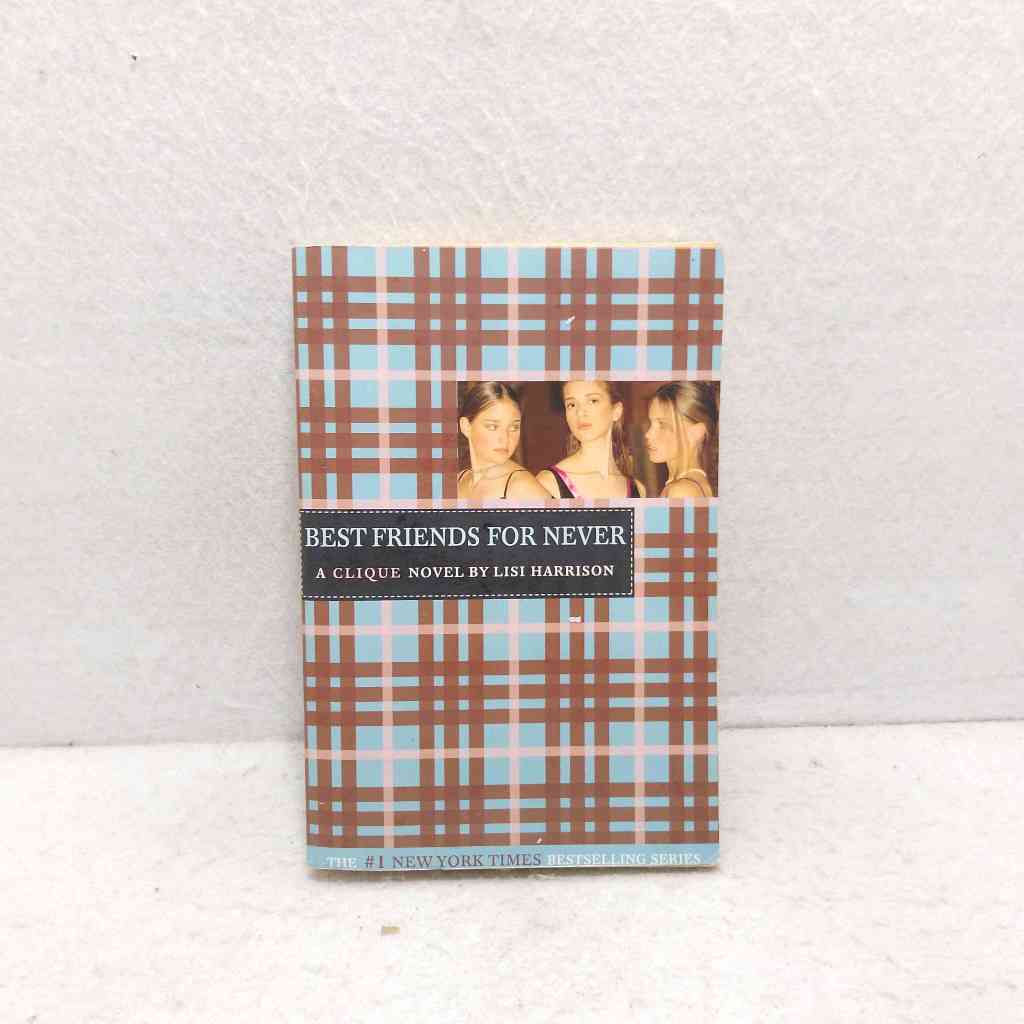 Jual Novel Import A Clique Novel - Best Friends For Never - Lissi ...