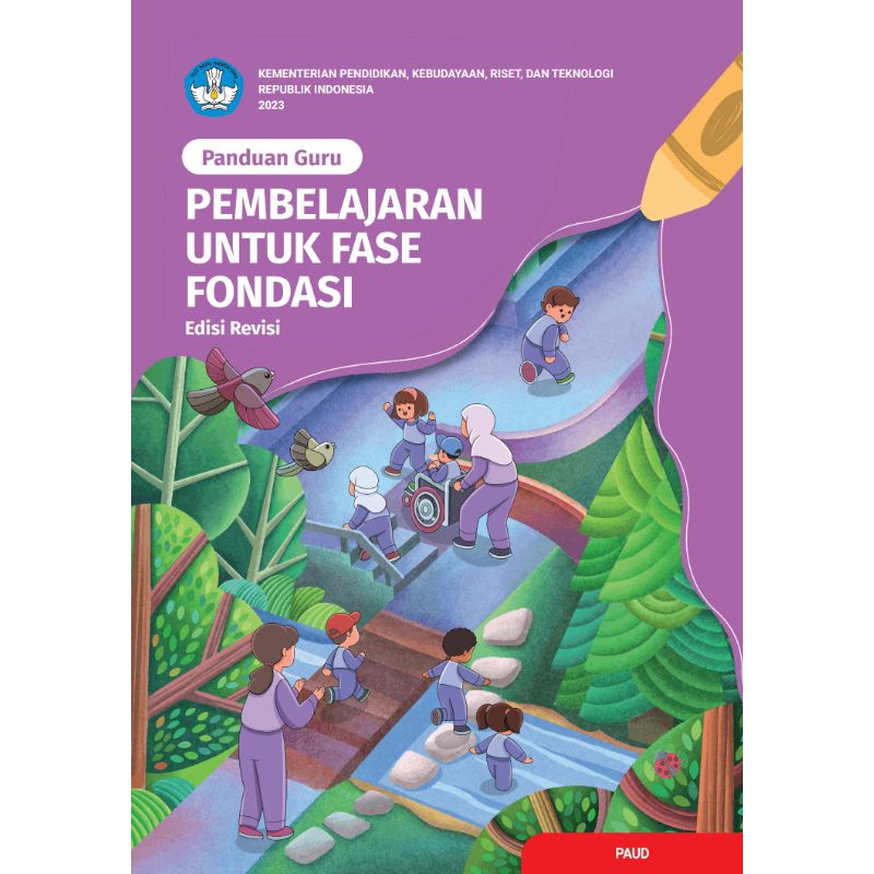 Jual Buku Panduan Guru Pembelajaran untuk Fase Fondasi untuk PAUD ... Jual Buku Panduan Guru Pembelajaran untuk Fase Fondasi untuk PAUD ...