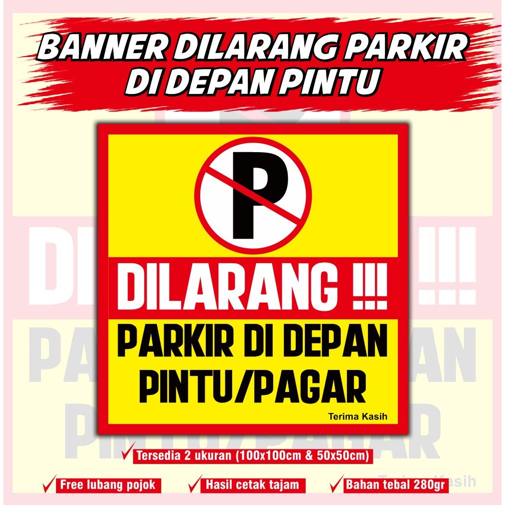 Jual Banner dilarang parkir depan pintu/pagar | Shopee Indonesia