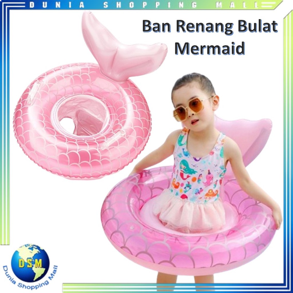 Jual DSM Ban Renang Bulat Mermaid Series V3 Pelampung Renang Anak Bayi ...