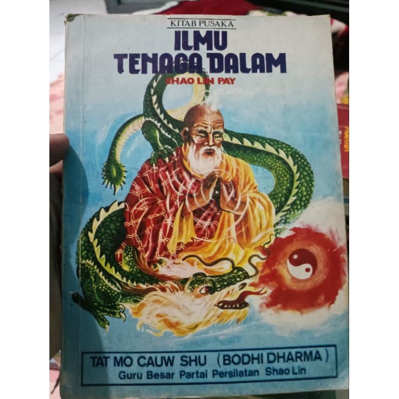 Jual kitab pusaka ilmu tenaga dalam shao lin pay tat mo cauw shu (bodhi ...
