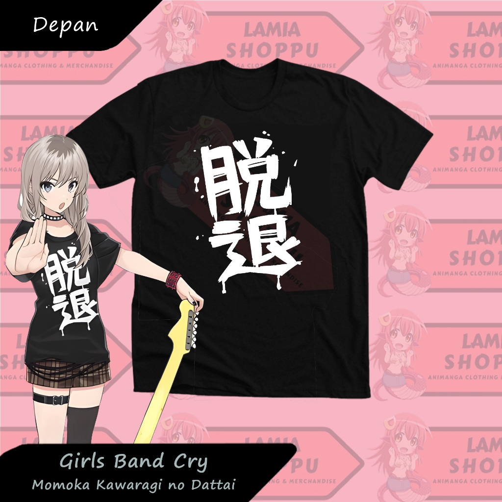 Jual LS - Kaos Anime Girls Band Cry Kawaragi Momoka Dattai Kanji Depan ...