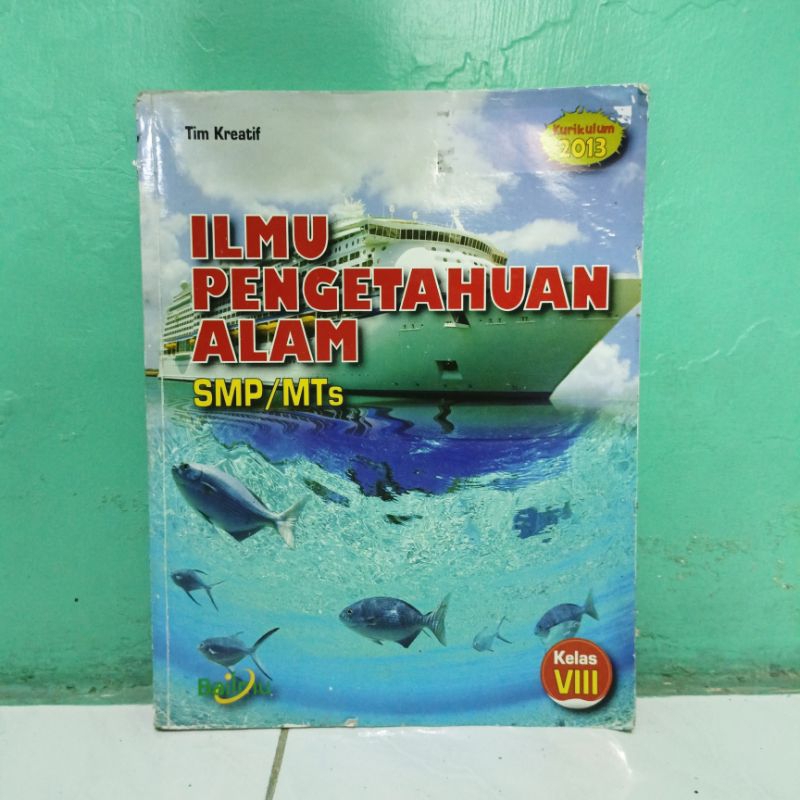 Jual Buku IPA Ilmu Pengetahuan Alam Kelas 8 VIII 3 SMP MTS Penerbit Bailmu Kurikulum 2013 Jilid ...