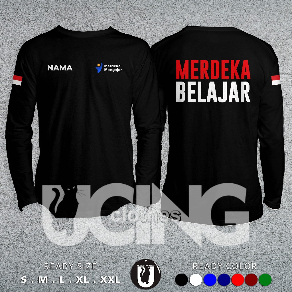 Jual Kaos Baju Merdeka Belajar Merdeka Mengajar Gratis Nama Kamu Lengan ...