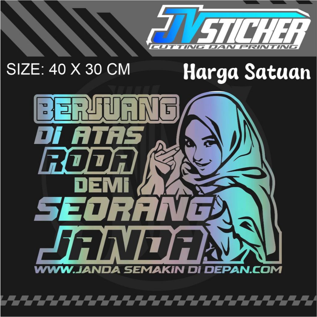 Jual STIKER BERJUANG DI ATAS RODA DEMI SEORANG JANDA CUTTING STICKER ...
