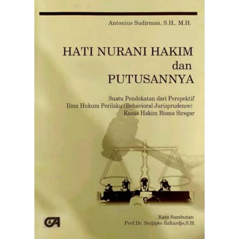 Jual Hati Nurani Hakim Dan Putusannya | Shopee Indonesia