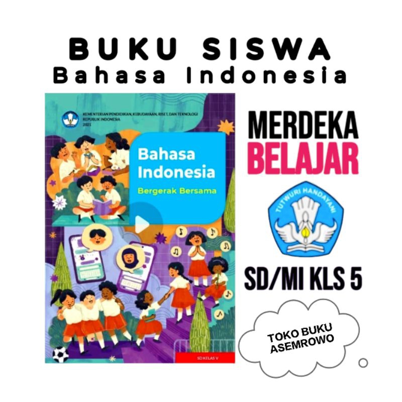 Jual Buku Siswa Bahasa Indonesia Sd/Mi Kelas 5 Kurikulum Merdeka | Shopee Indonesia