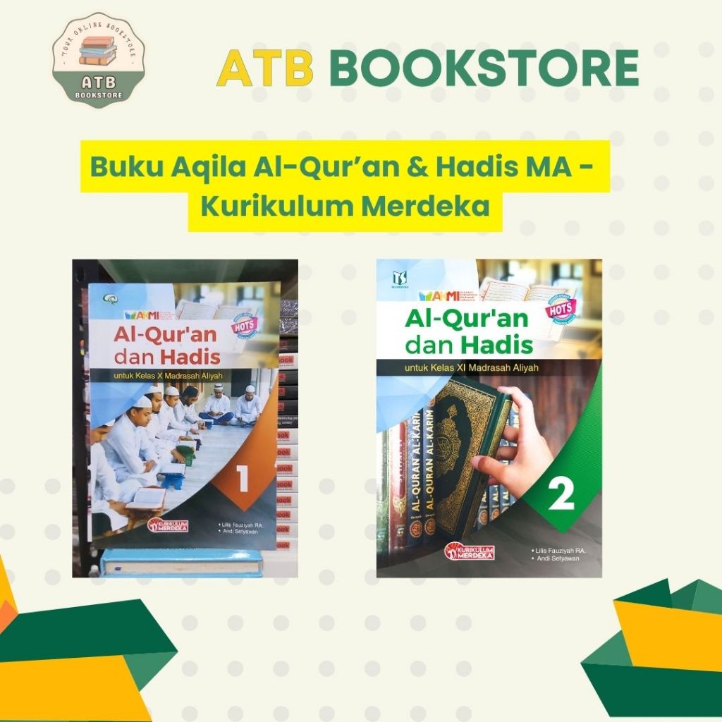 Jual Buku Al-Quran dan Hadis Kelas 10, 11, 12 MA Kurikulum Merdeka - AQILA | Shopee Indonesia