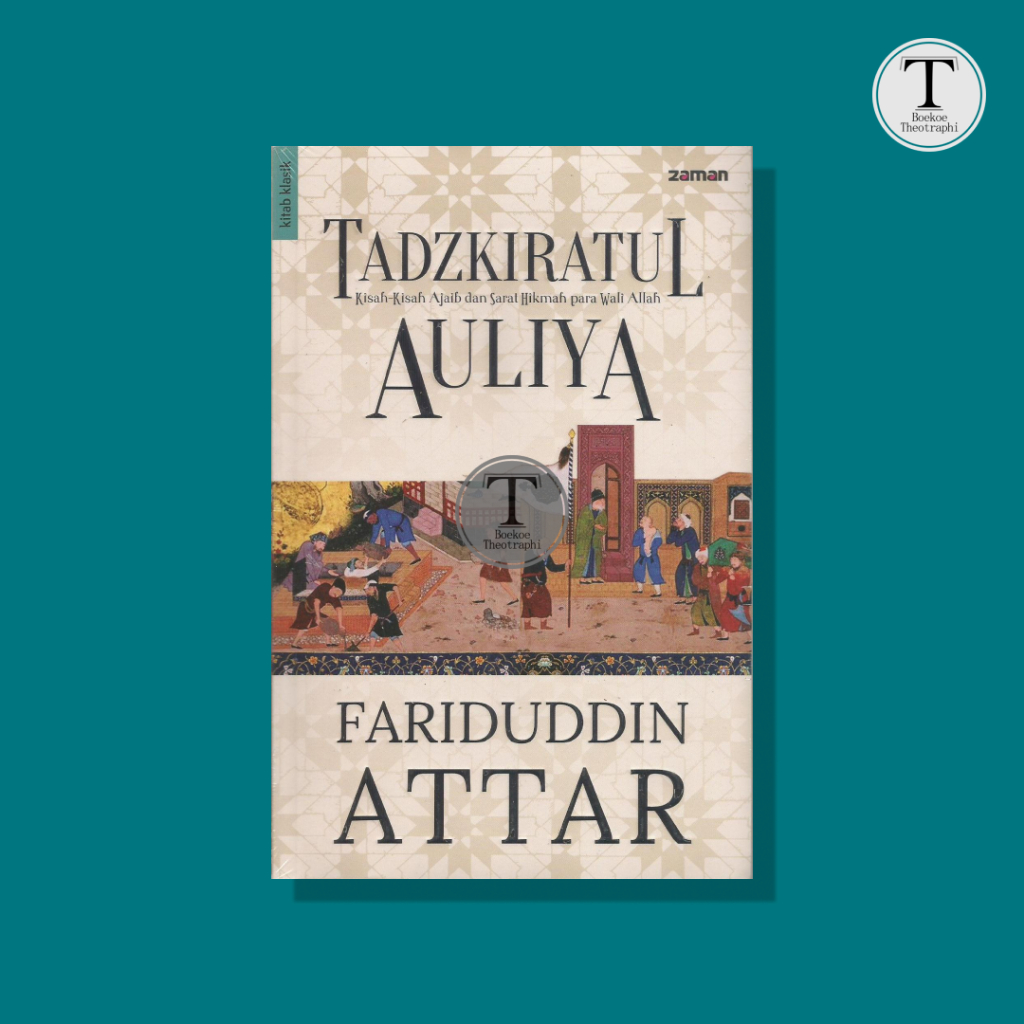 Jual Tadzkiratul Auliya - Fariduddin Attar | Shopee Indonesia