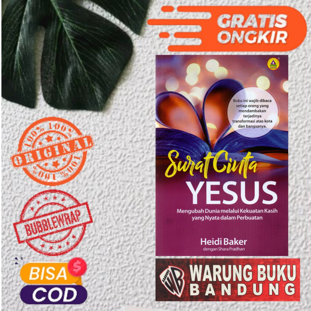 Jual Buku Surat Cinta Yesus Mengubah Dunia Melalui Kekuatan Kasih yang Nyata dalam Perbuatan ...