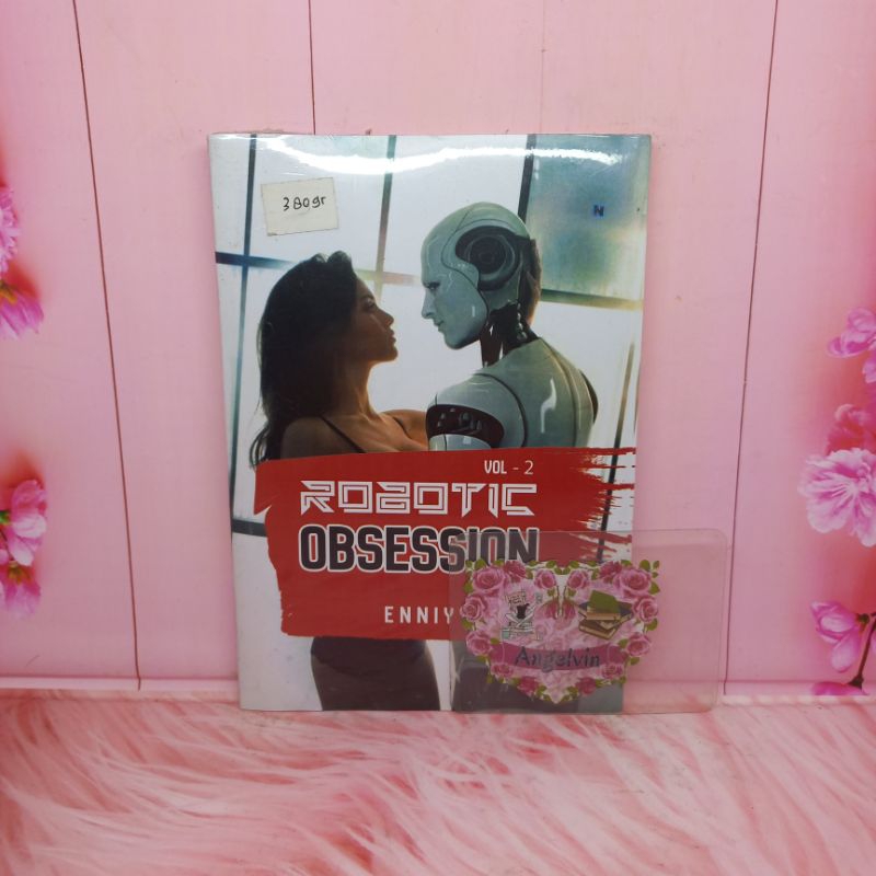 Jual Buku Novel Robotic Obsession Series by Enniyy (2 Buku) | Shopee Indonesia