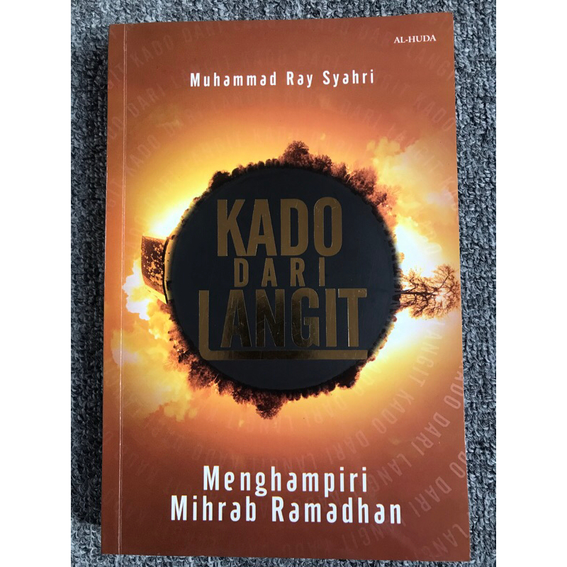 Jual Buku Kado dari Langit - Menghampiri Mihrab Ramadhan oleh Muhammad ...