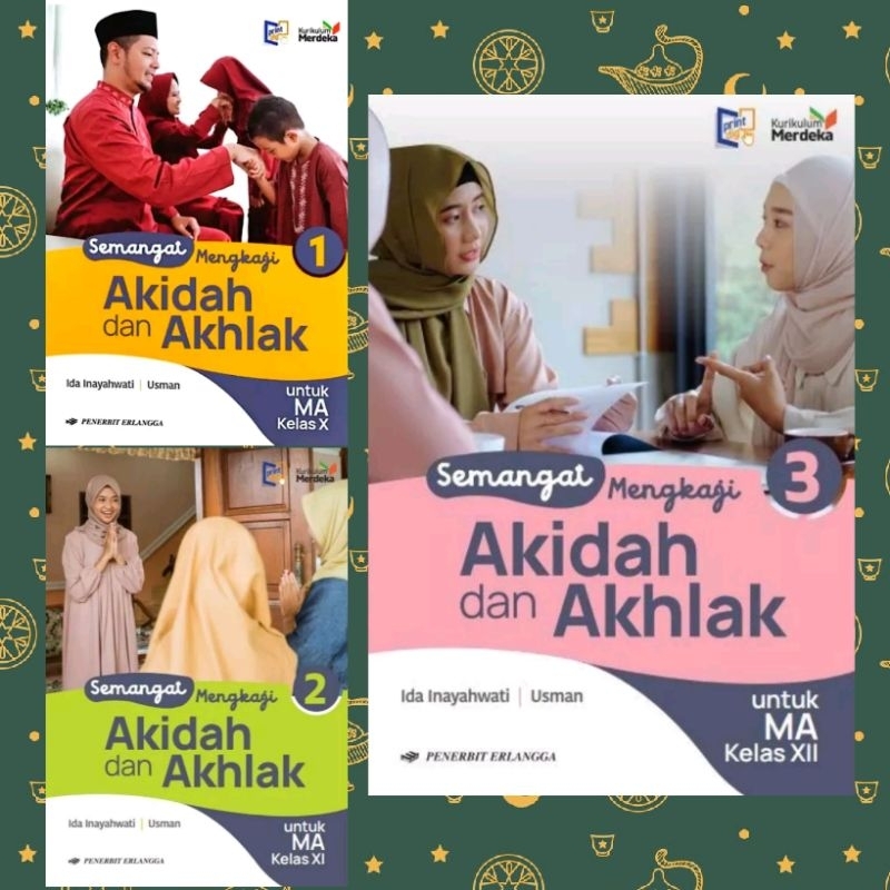 Jual SEMANGAT MENGKAJI AKIDAH DAN AKHLAK MA Kls 10_11_12/KM/ER | Shopee Indonesia