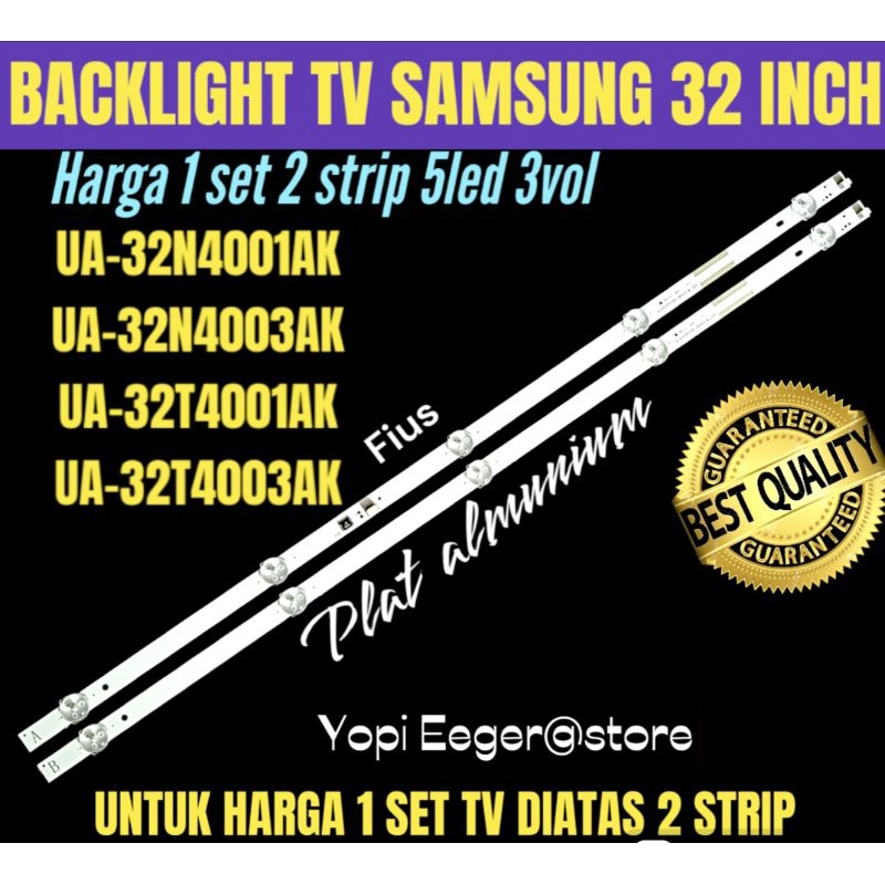 Jual BACKLIGHT TV LCD LED SAMSUNG 32 INCH UA-32N4001AK-UA-32N4003AK-UA-32T4001AK-UA-32T4003AK ...